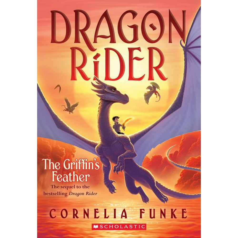 Dragon Rider: The Griffin's Feather (Dragon Rider #2), Volume 2 (Series ...