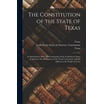 The Constitution and Laws of the Republic of Texas, to Which Is Added ...