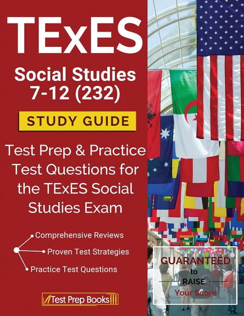 TExES Social Studies 7-12 (232) Study Guide : Test Prep & Practice Test ...