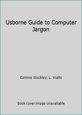Pre-Owned Usborne Guide to Computer Jargon (Paperback) 0860207374 ...