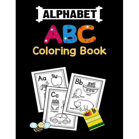 Animal Alphabet Coloring book for Kids ages 2-5 : Alphabet Coloring ...