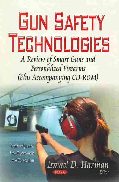 Pre-Owned Gun Safety Technologies : A Review of Smart Guns and ...
