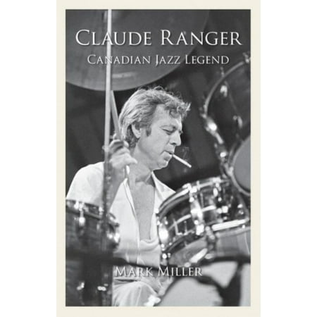Claude Ranger: Canadian Jazz Legend | Walmart Canada