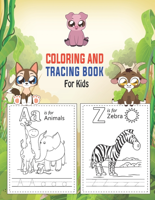 Coloring And Tracing Book For Kids: Letter Tracing - Coloring cute ...