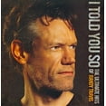 Randy Travis - I Told You So: Ultimate Country Hits - CD - Walmart.com