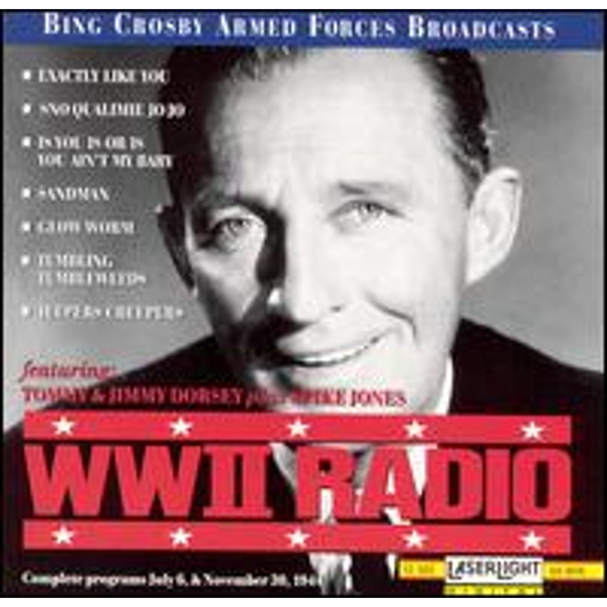 WWII Radio Broadcast July 6, 1944 and November 30, 1944 (CD) by Bing ...