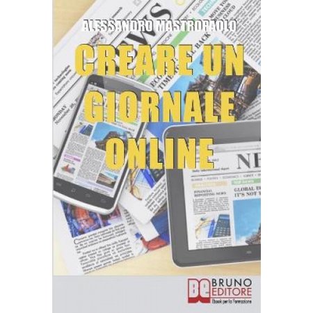 Creare un Giornale Online: Gli Step per Creare un Giornale di Nuova ...