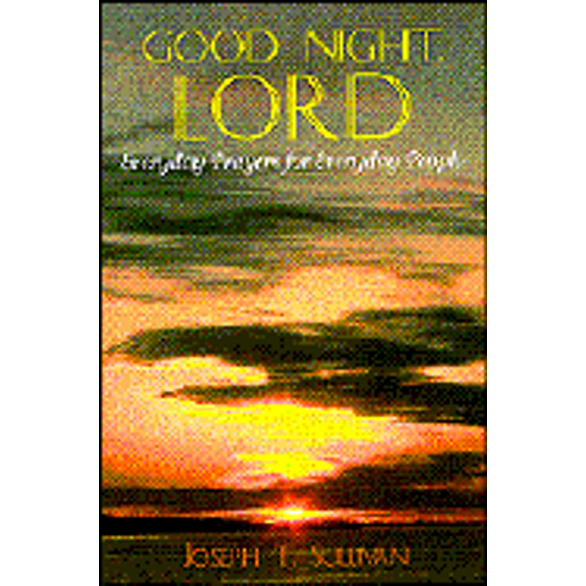 Good Night, Lord : Everyday Prayers for Everyday People - Walmart.com