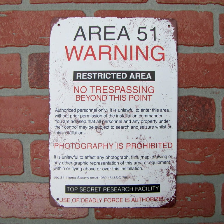 Area 51 Warning Sign