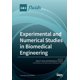Experimental and Numerical Studies in Biomedical Engineering (Paperback ...