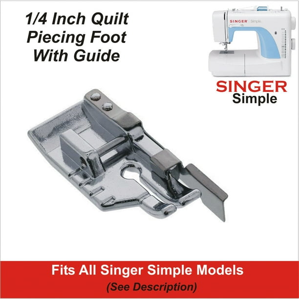 Singer Compatible 1/4 Inch Quilt Piecing Foot With Guide Fits Simple ...