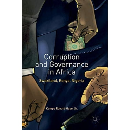 Corruption and Governance in Africa: Swaziland, Kenya, Nigeria ...