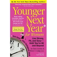 Younger Next Year: The Exercise Program - Paperback - Walmart.com