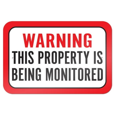 Warning This Property Is Being Monitored Sign - Walmart.com