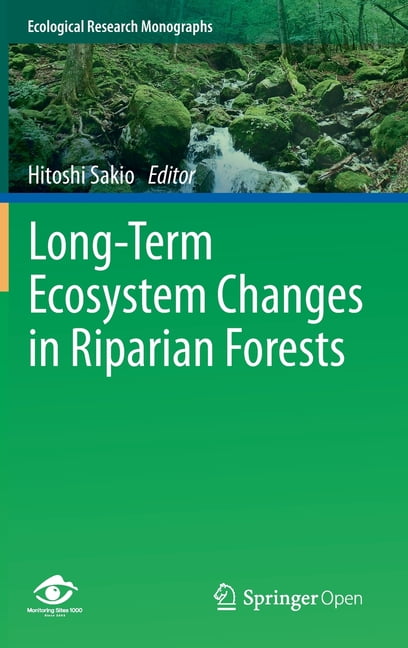Ecological Research Monographs: Long-Term Ecosystem Changes in Riparian ...