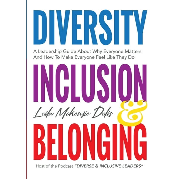 Diversity, Inclusion & Belonging (Paperback) - Walmart.com - Walmart.com