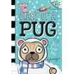 Diary of a Pug: Paws for a Cause: A Branches Book (Diary of a Pug #3 ...