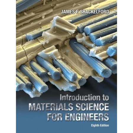 Introduction to Materials Science for Engineers - Walmart.ca