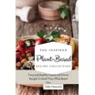 Plant Over Processed: 75 Simple & Delicious Plant-Based Recipes for ...