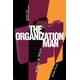 Organization Man : The Book That Defined a Generation (Paperback ...