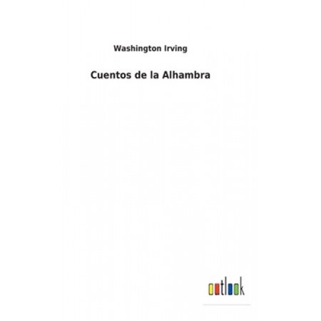 Cuentos de la Alhambra [Spanish] | Walmart Canada