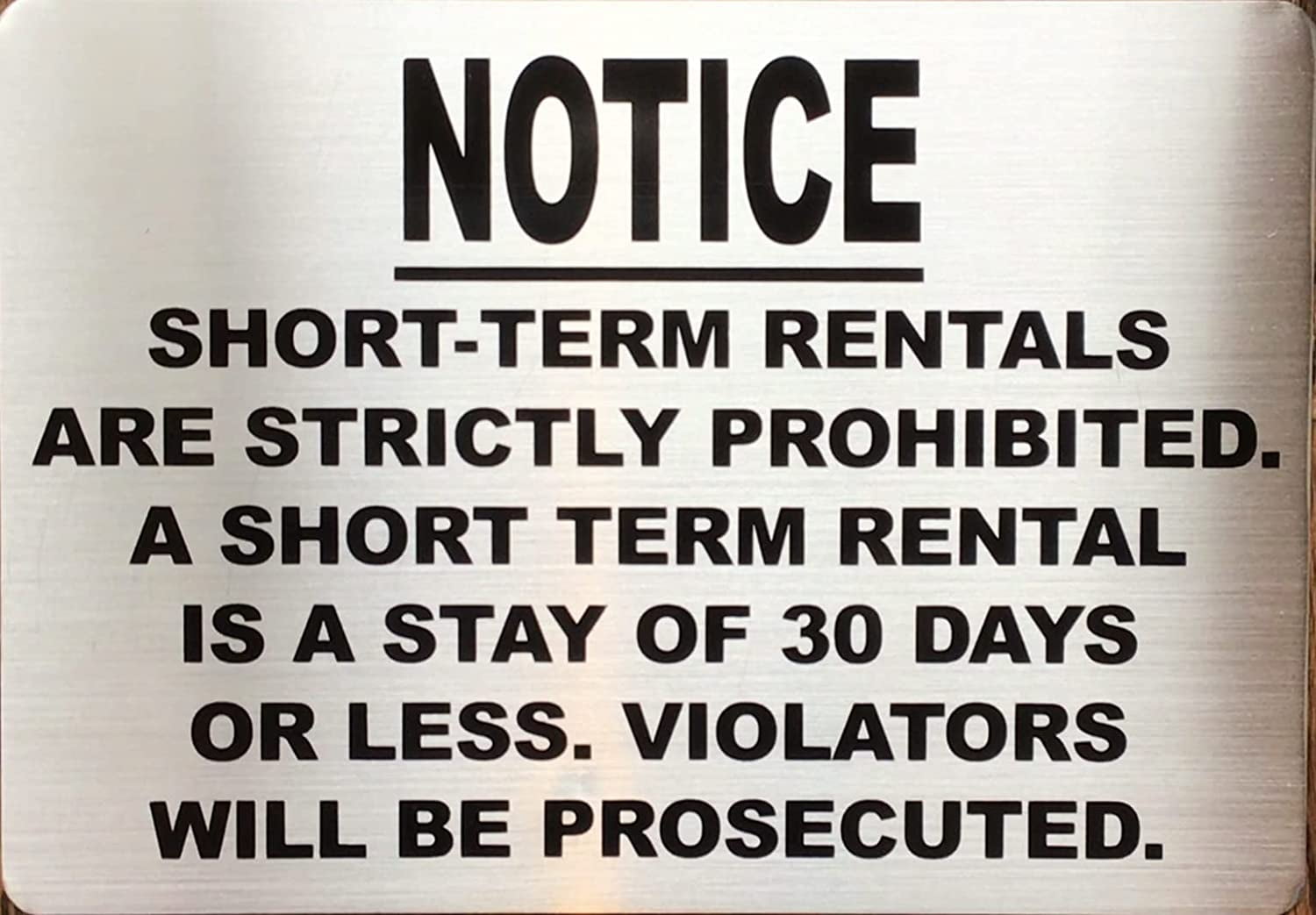 NOTICE: SHORT TERM RENTALS ARE STRICTLY PROHIBITED SIGN (White ...