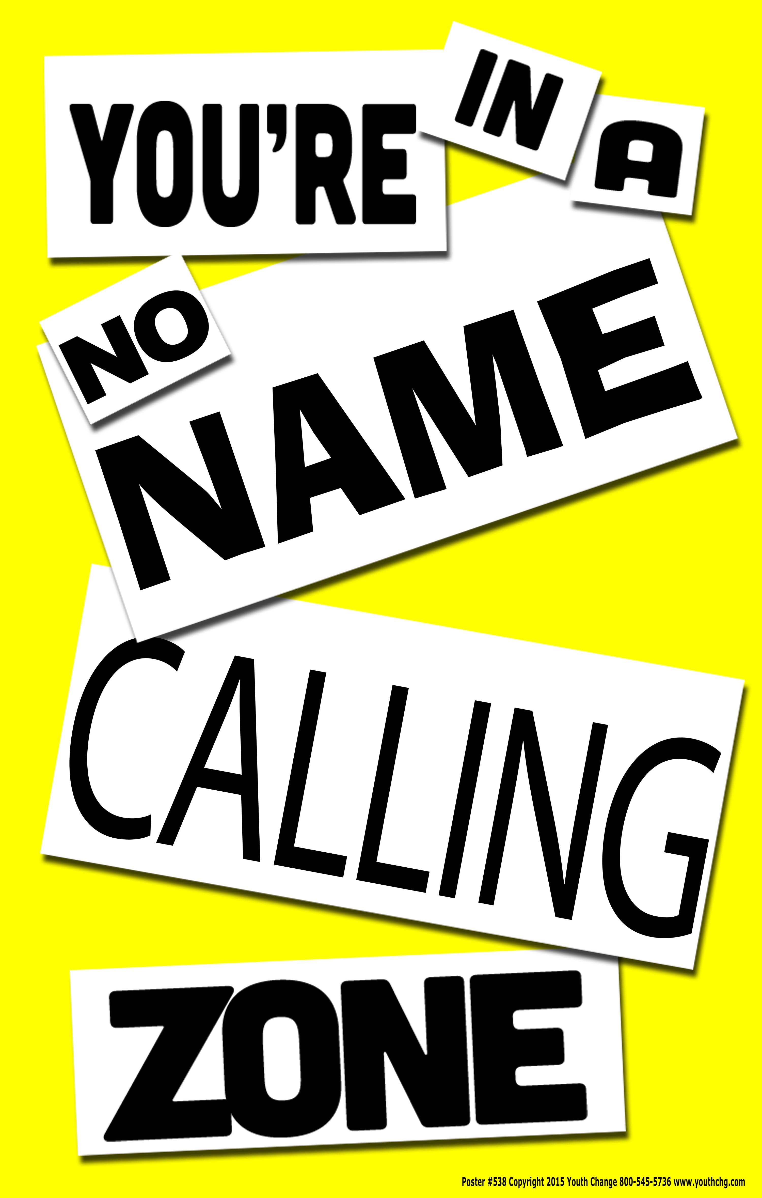 No Name Calling Posters