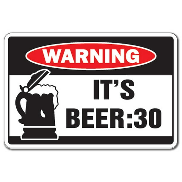 IT'S BEER 30 Warning Decal drunk drink party bar bartender lover ...