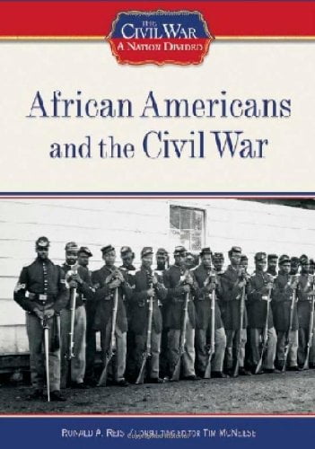 Pre-Owned African Americans and the Civil War (Civil War: A Nation ...