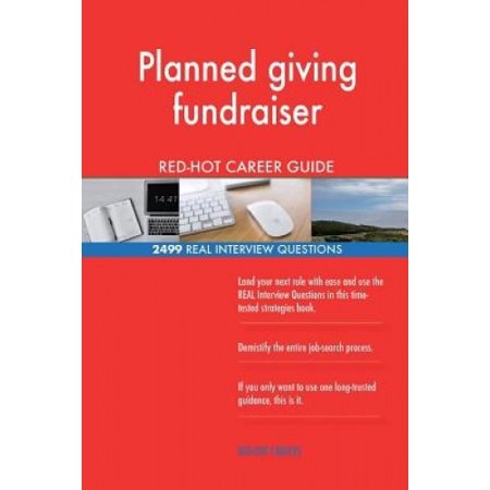 Planned giving fundraiser RED-HOT Career Guide; 2499 REAL Interview Questions | Walmart Canada