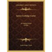 Biographical Sketch Of James G. Carter: With His Outline Of A Plan Of ...