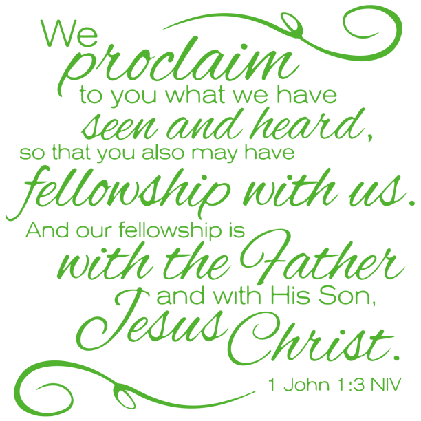 1 John 1 3 NIV We Proclaim To You What We Have Vinyl Decal Sticker Quote Large Lime 1-john-1-3-niv-we-proclaim-to-you-what-we-have-vinyl-decal-sticker-quote-large-lime