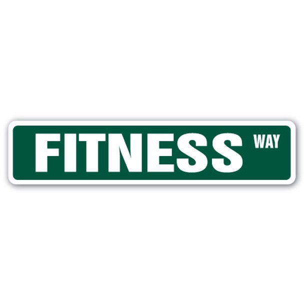 FITNESS Street Sign exercise workout gym athlete instructor - Walmart ...