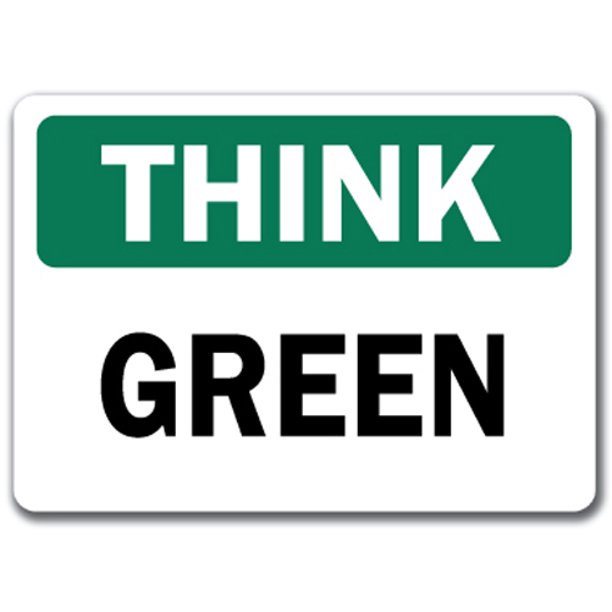 Think Safety Sign - Green - 10" x 14" OSHA Safety Sign - Walmart.com