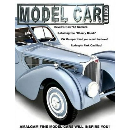 Model Car Builder No. 17: Tips, Tricks, How-Tos, and Feature Cars ...