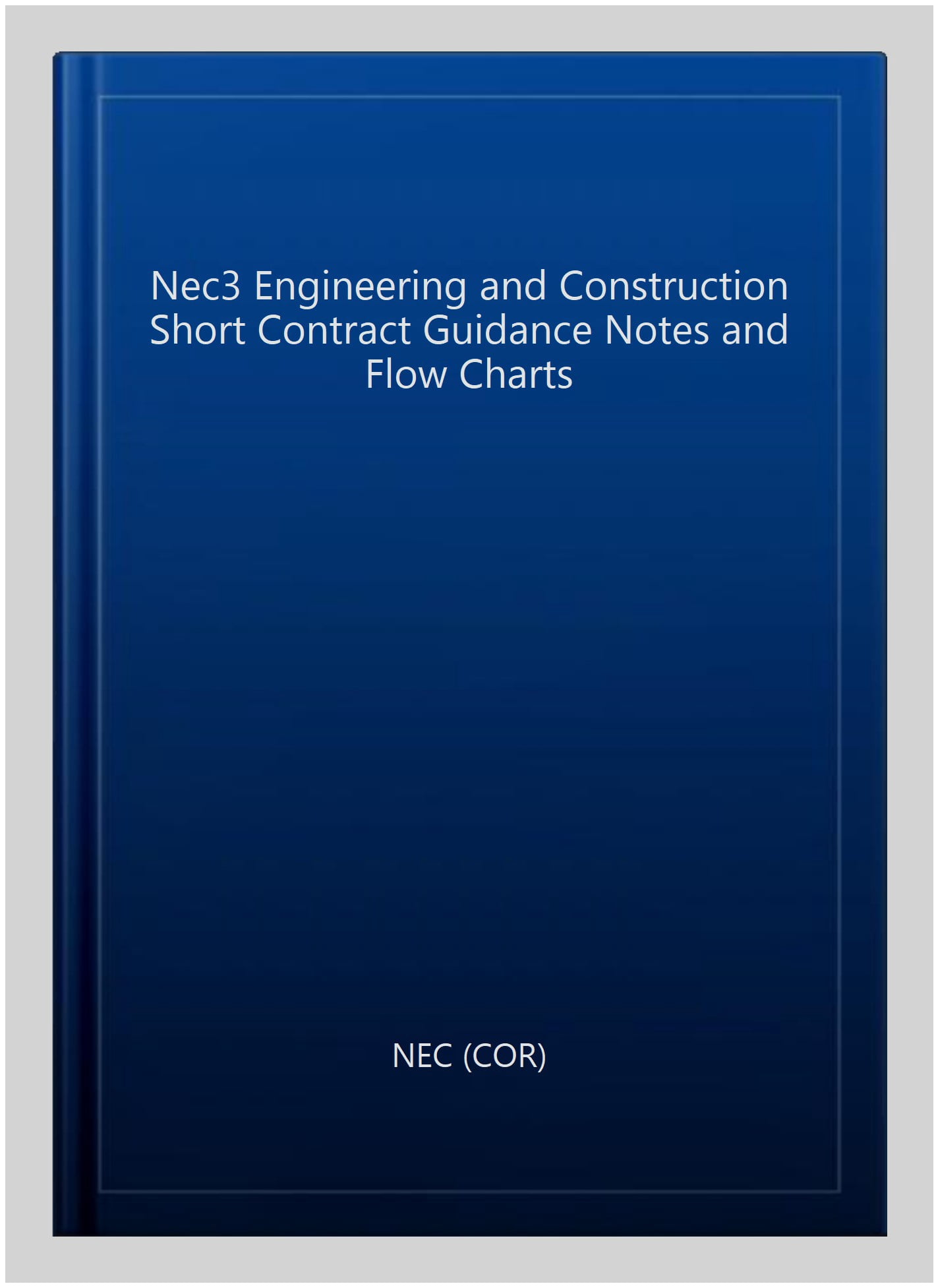 Pre-Owned Nec3 Engineering and Construction Short Contract Guidance ...
