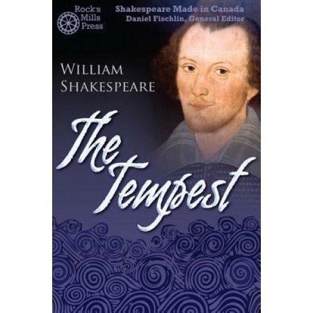 The Tempest: Shakespeare Made in Canada | Walmart Canada
