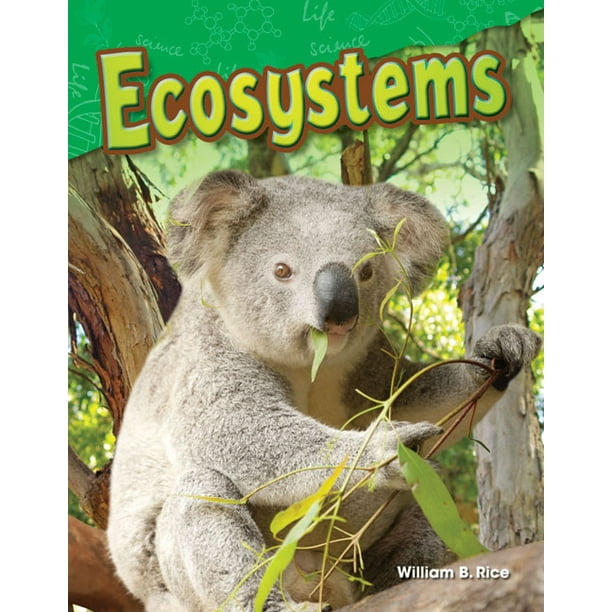 Science: Informational Text: Ecosystems (Paperback) - Walmart.com