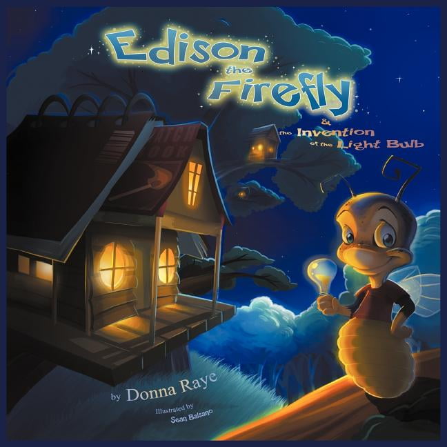 Edison the Firefly and the Invention of the Light Bulb (Multilingual ...