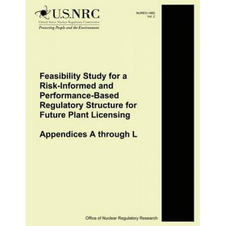 Feasibility Study for a Risk-Informed and Performance-Based Regulatory ...