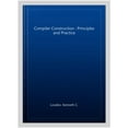 Pre-owned: Compiler Construction : Principles and Practice, Hardcover ... Pre-owned: Compiler Construction : Principles and Practice, Hardcover ...