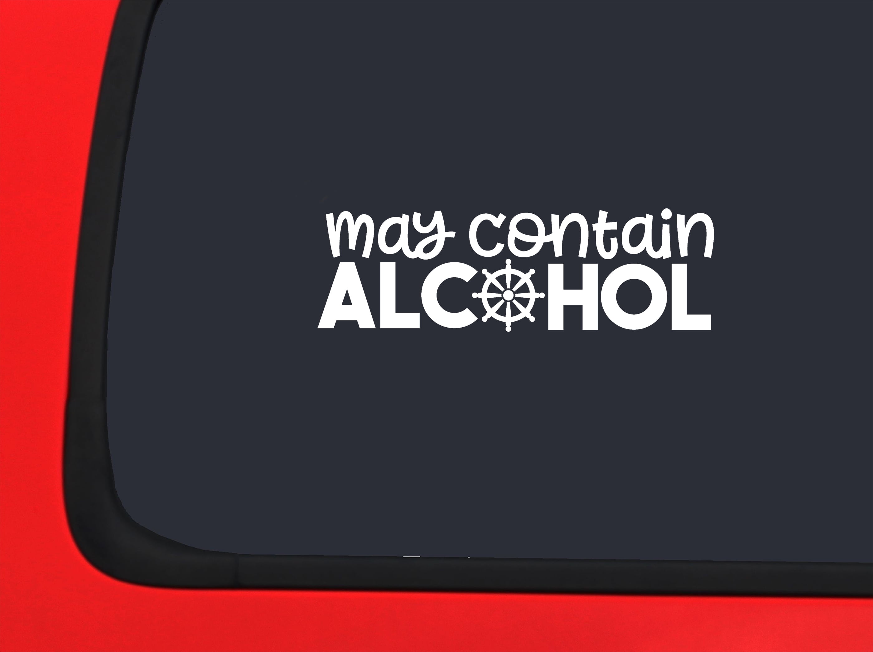Car Sticker May Contain Alcohol Helm Steer Boat Control Funny Drinking ...