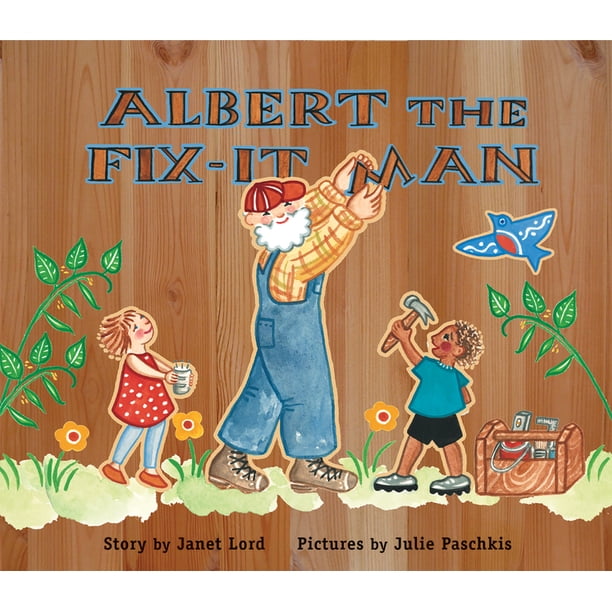 Albert the Fix-It Man (Paperback) - Walmart.com
