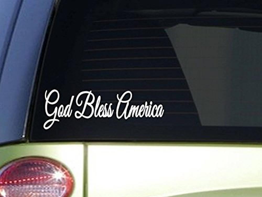 God Bless America *J306* 8 inch Decal Vinyl STICKER christian - Walmart.com