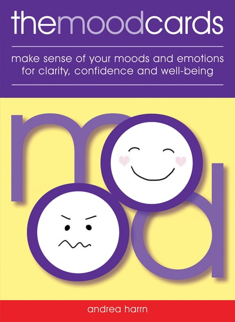 Mood Cards : Make Sense of Your Moods and Emotions for Clarity ...