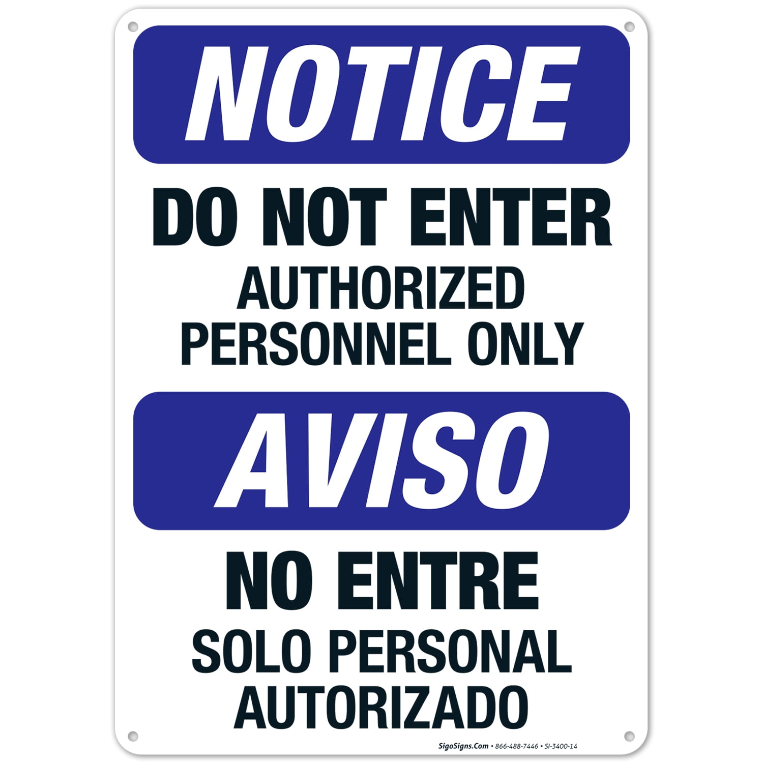 Bilingual Do Not Enter Authorized Personnel Only Sign, OSHA Sign, 10x14 ...