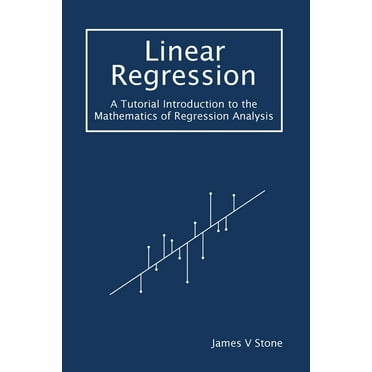 Regression Analysis: An Intuitive Guide for Using and Interpreting ...