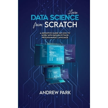 Learn Data Analysis with Python : Lessons in Coding (Paperback) - Walmart.com