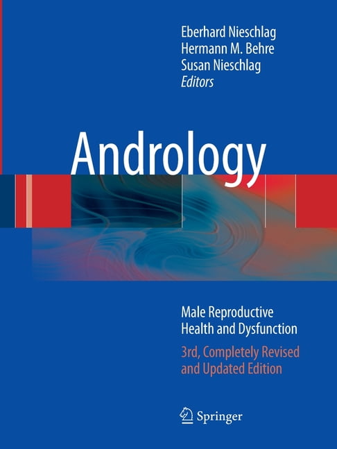 Andrology: Male Reproductive Health and Dysfunction (Paperback ...
