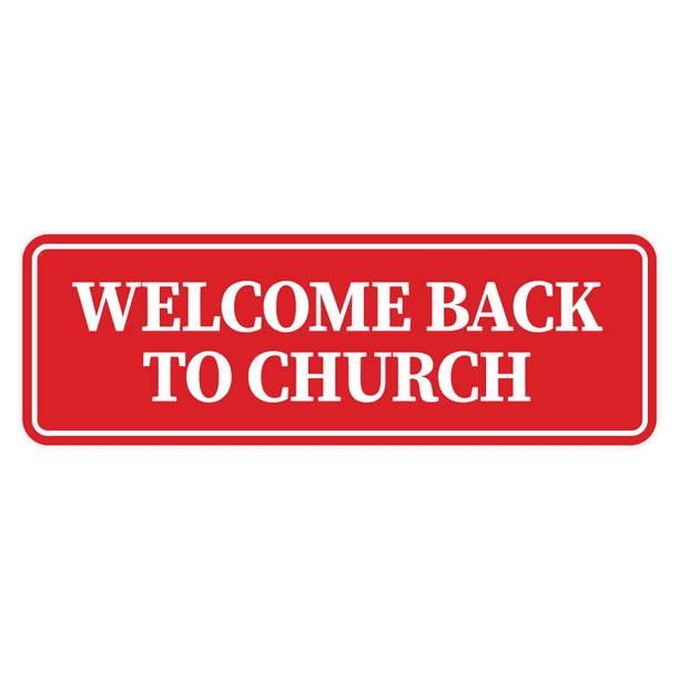 Standard Welcome Back to Church Sign (Red) - Large - Walmart.com